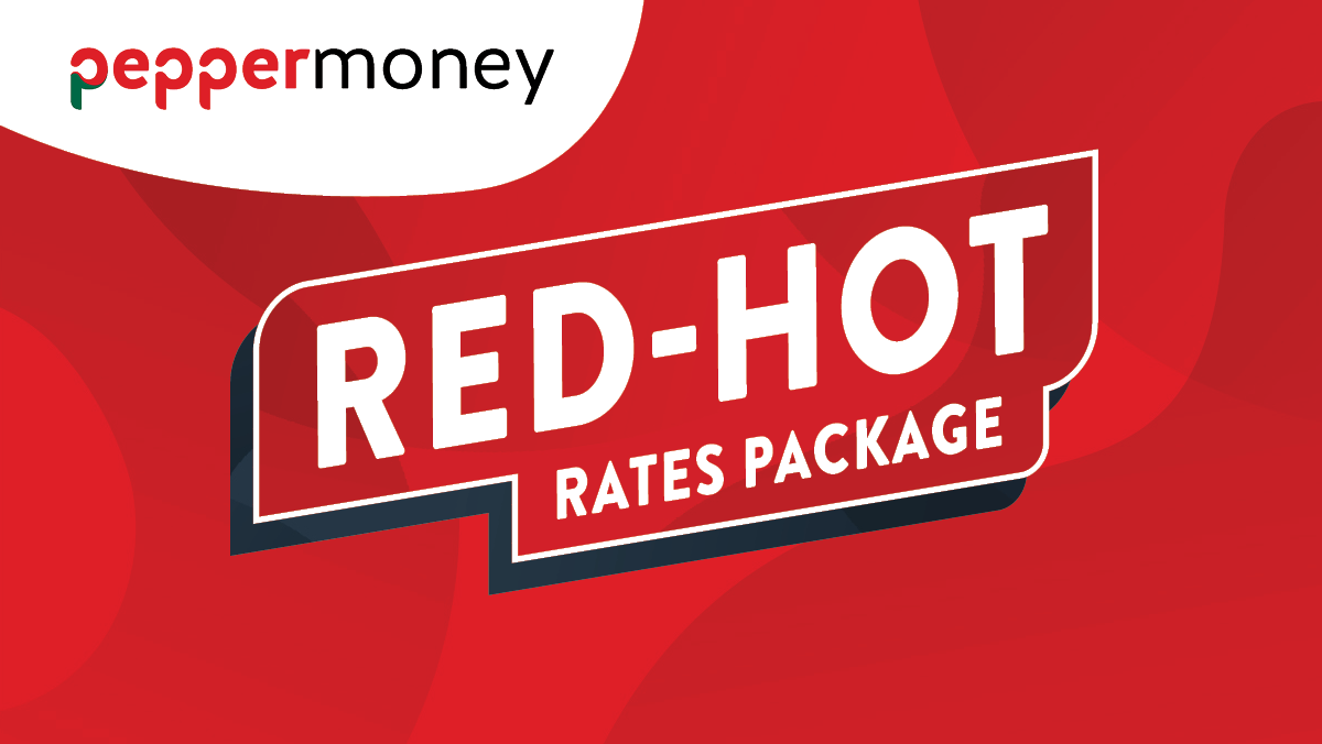 Red Hot update: must know changes to interest rates | Pepper Money Broker